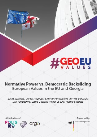 Normative Power vs. Democratic Backsliding. European Values in the EU and Georgia – Publications ...
